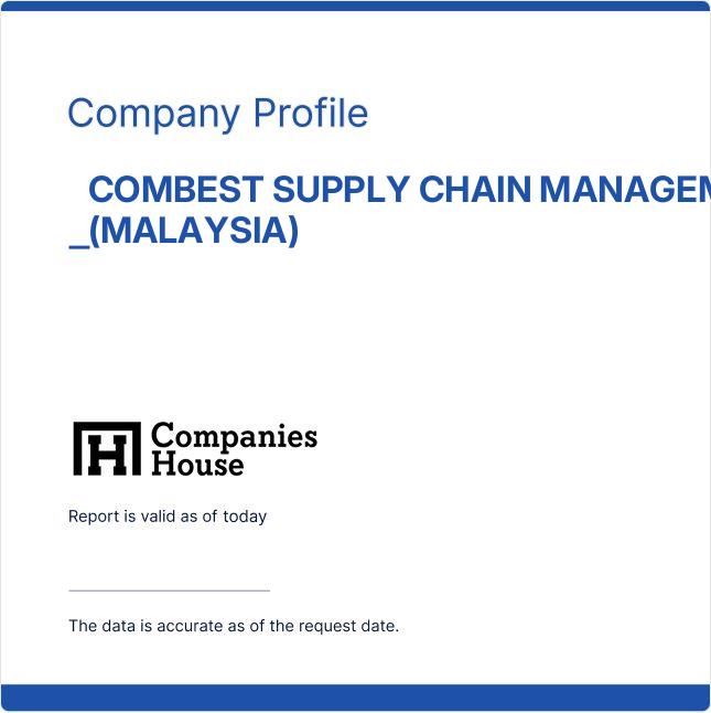 COMBEST SUPPLY CHAIN MANAGEMENT (MALAYSIA) | Companies House Registry ...