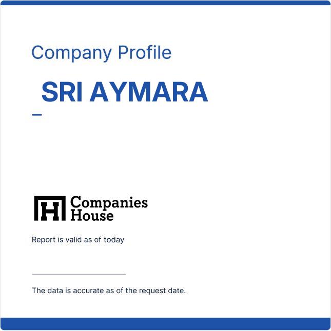 SRI AYMARA | Companies House Registry Search